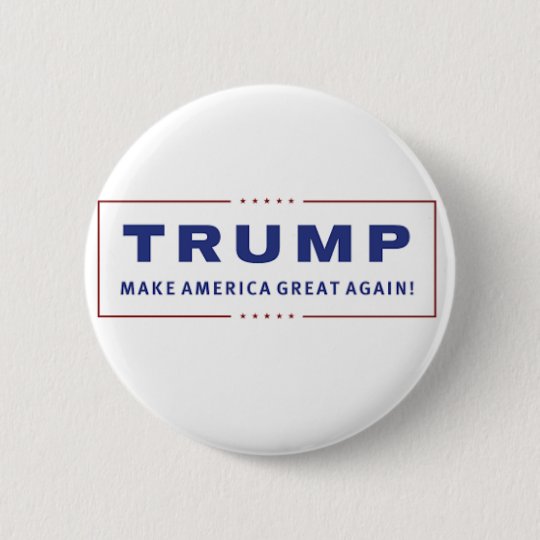 Donald Trump 2016 Campaign Button - 2.25" Round | Zazzle.com