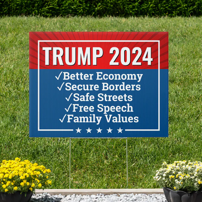 Donald Trump 2024 Economy Borders Safety Family Sign | Zazzle