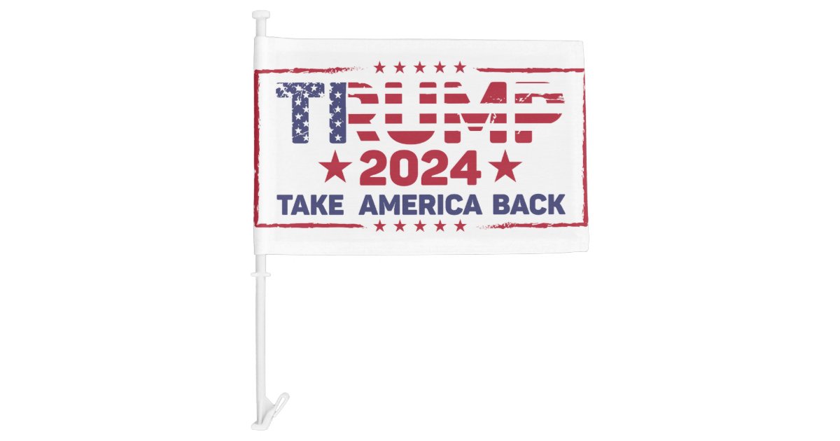 Donald Trump Car Flag 2024 | Zazzle