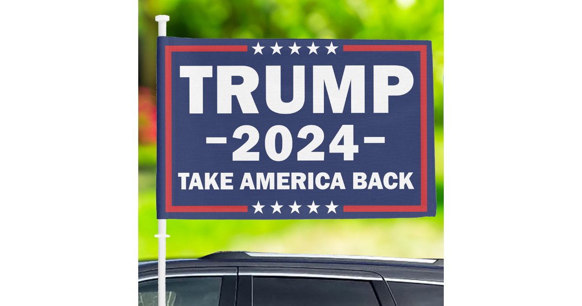 Donald Trump Car Flag 2024 | Zazzle