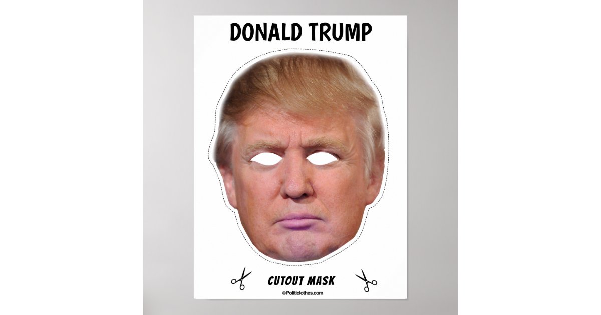 Donald Trump Halloween Mask Poster | Zazzle