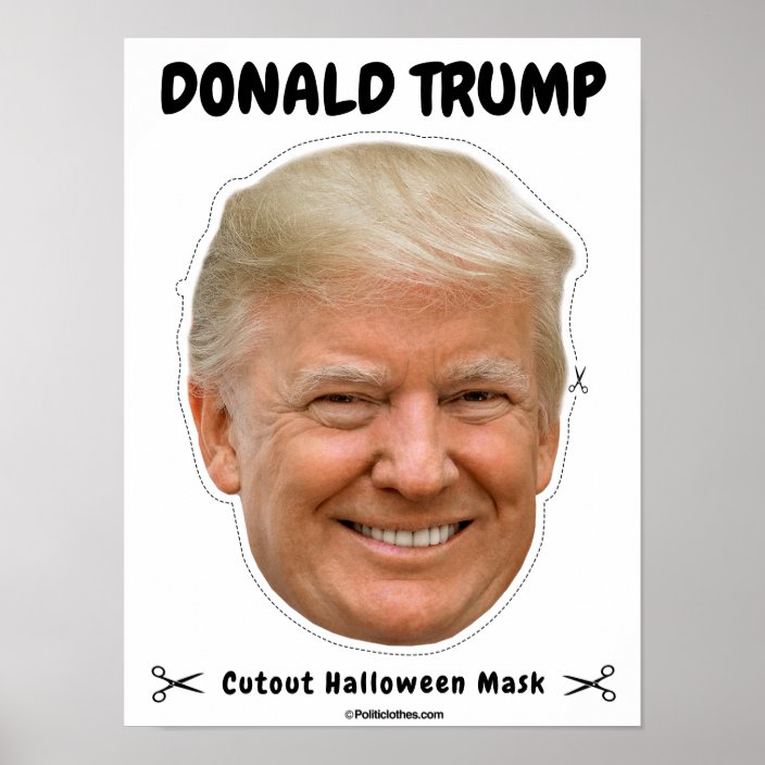 Donald Trump Halloween Mask Poster | Zazzle.com
