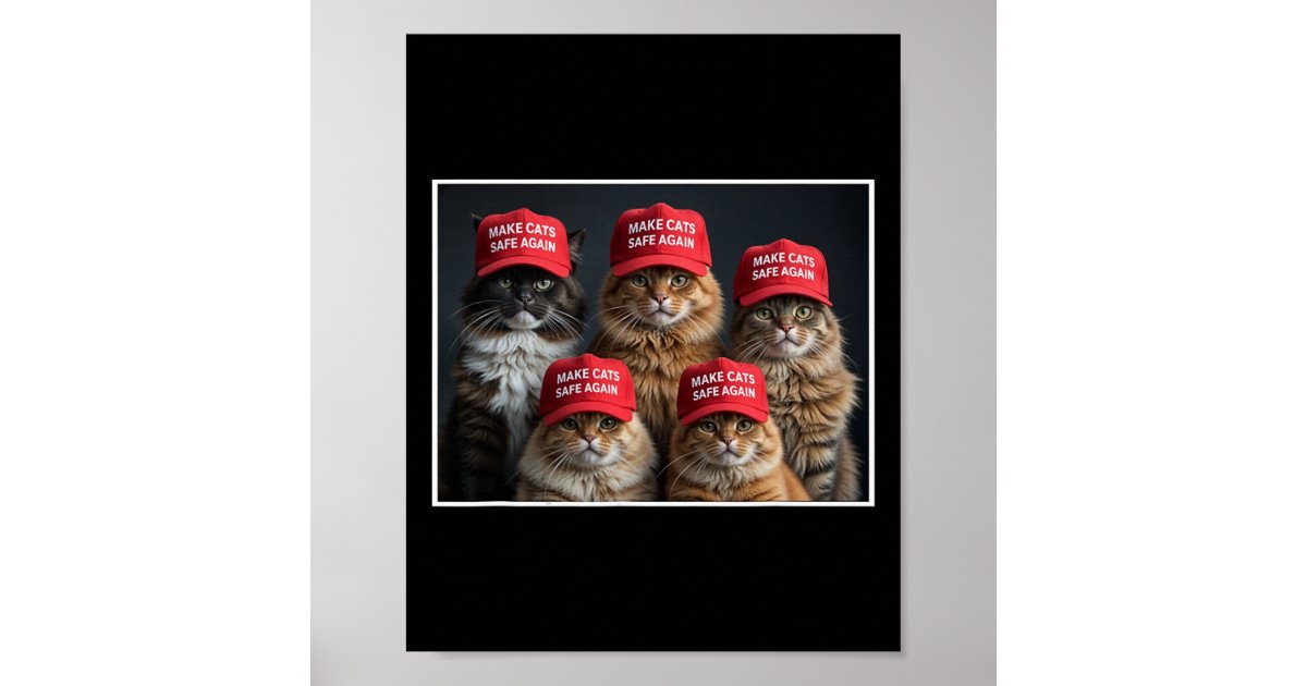 Donald Trump Make Cats Safe Again Red Hat 2024 Deb Poster | Zazzle