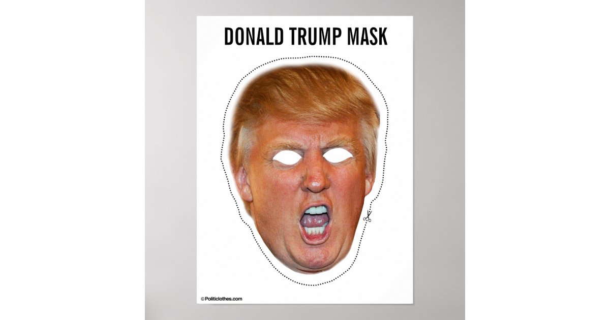 Donald Trump Mask Cutout Poster | Zazzle