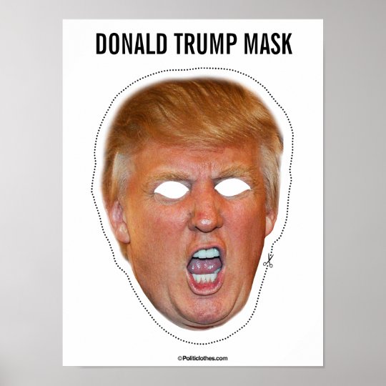 Donald Trump Mask Cutout Poster | Zazzle.com