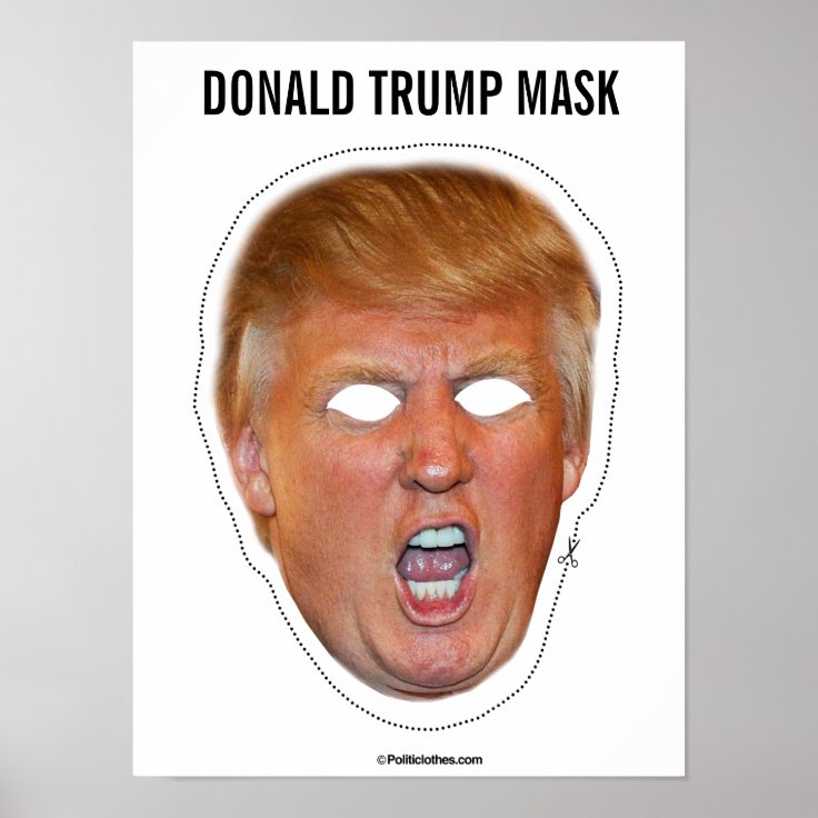 Donald Trump Mask Cutout Poster | Zazzle