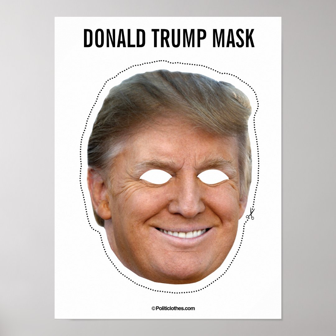 Donald Trump Mask Cutout Poster | Zazzle