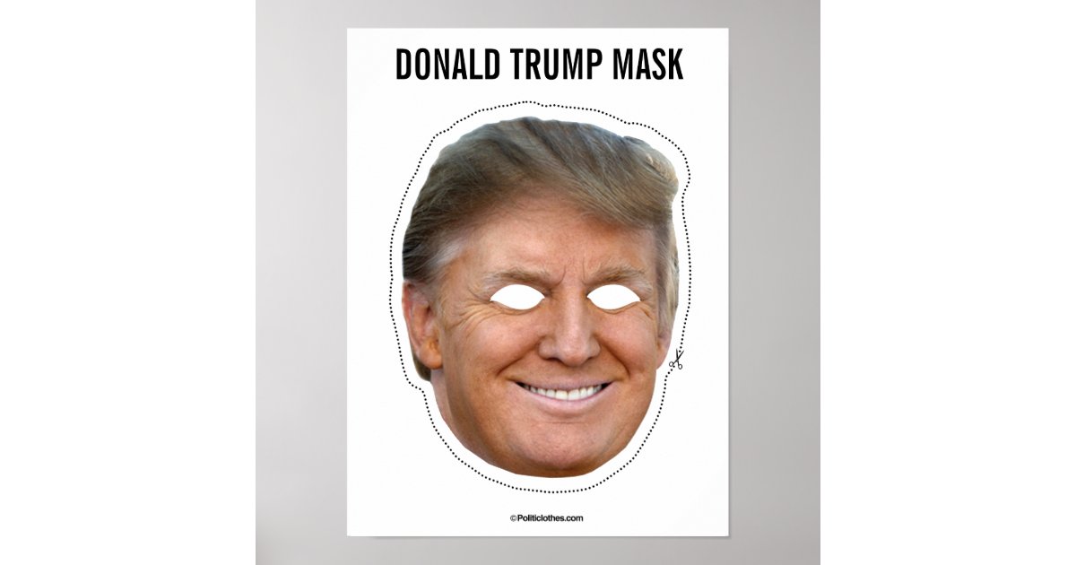 Donald Trump Mask Cutout Poster | Zazzle