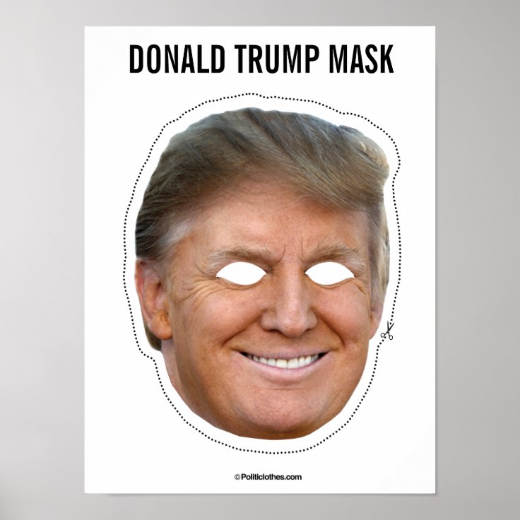 Donald Trump Mask Cutout Poster | Zazzle