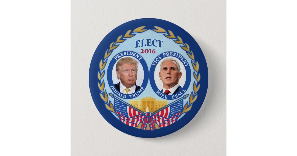 Donald Trump & Mike Pence Button | Zazzle