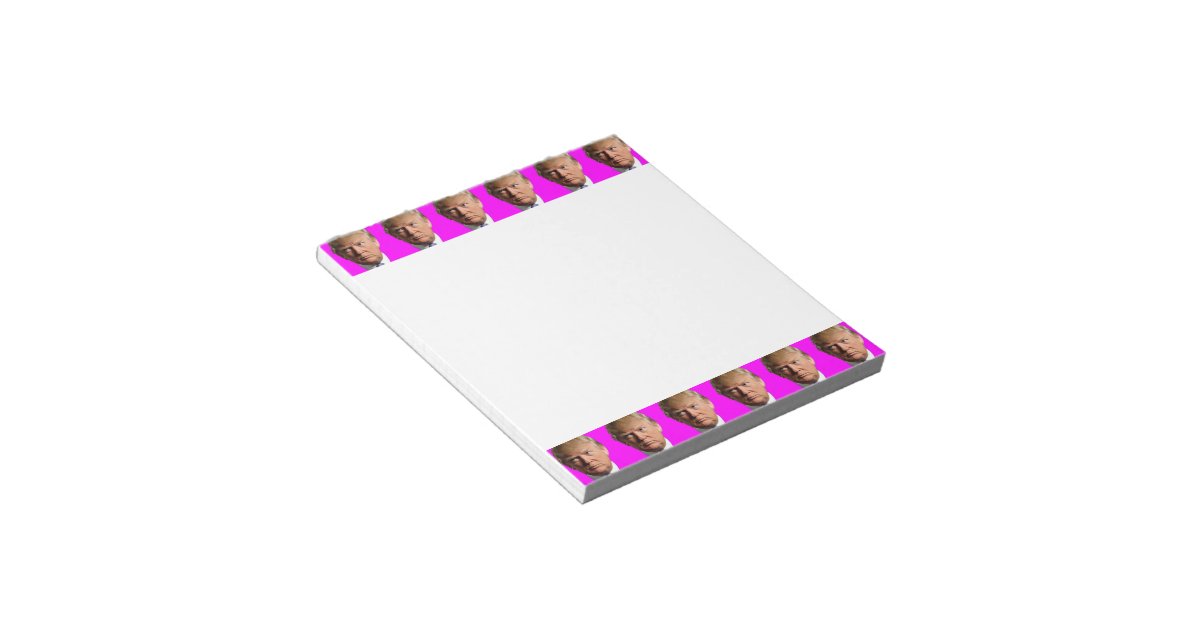 DONALD TRUMP NOTE PAD | Zazzle