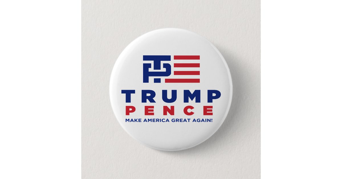 Donald Trump Pence 2016 Election Campaign Button | Zazzle