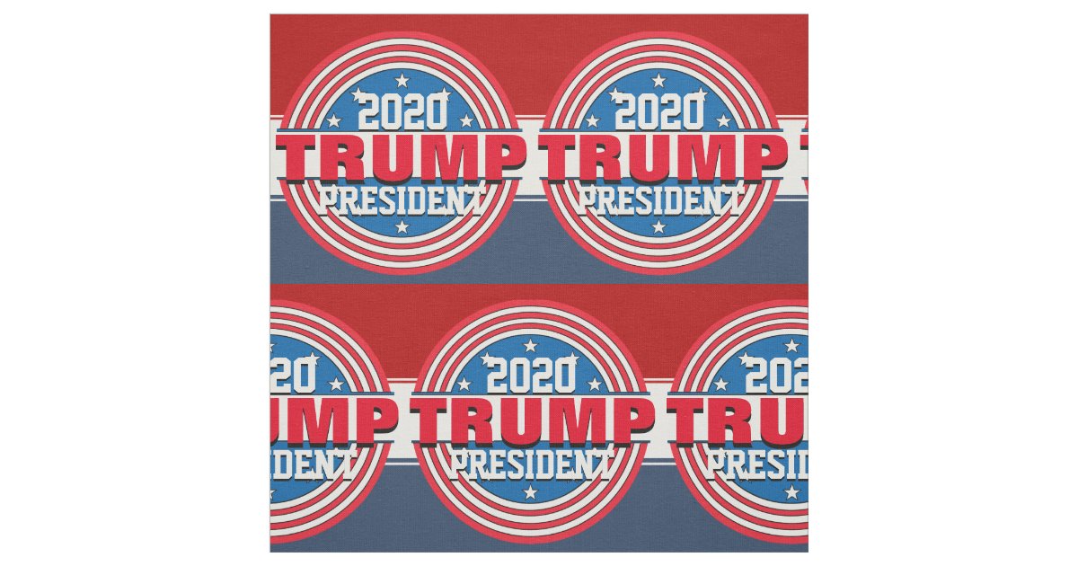 Donald Trump President 2020 Fabric | Zazzle