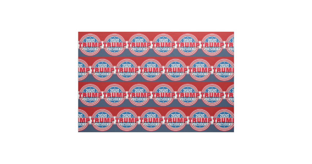 Donald Trump President 2020 Fabric | Zazzle