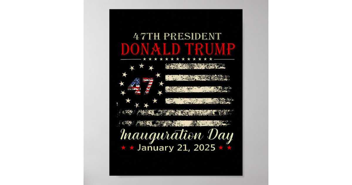Donald Trump President Inauguration Day 2025 Poster | Zazzle
