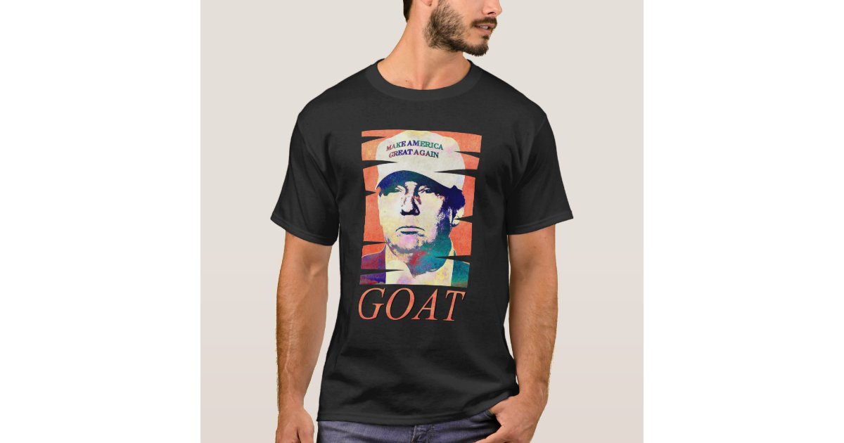 Donald Trump The Goat T-Shirt | Zazzle