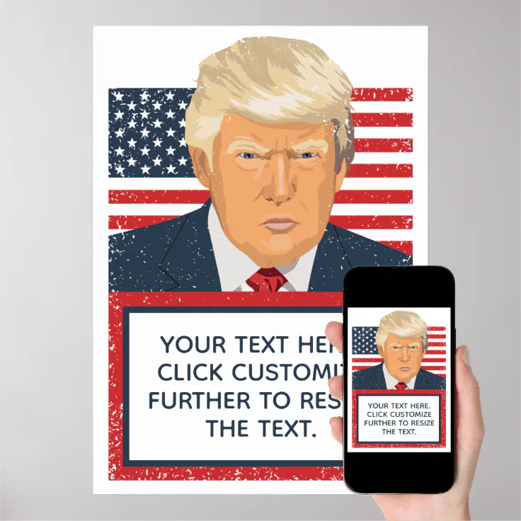 Donald Trump Your Own Text Political Poster | Zazzle