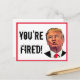 Donald Trump You're Fired! Postcard | Zazzle