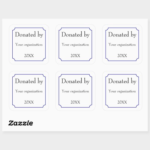 Donated By Template Square Sticker | Zazzle