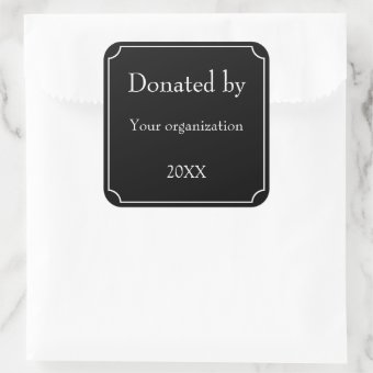 Donated By Template Square Sticker | Zazzle
