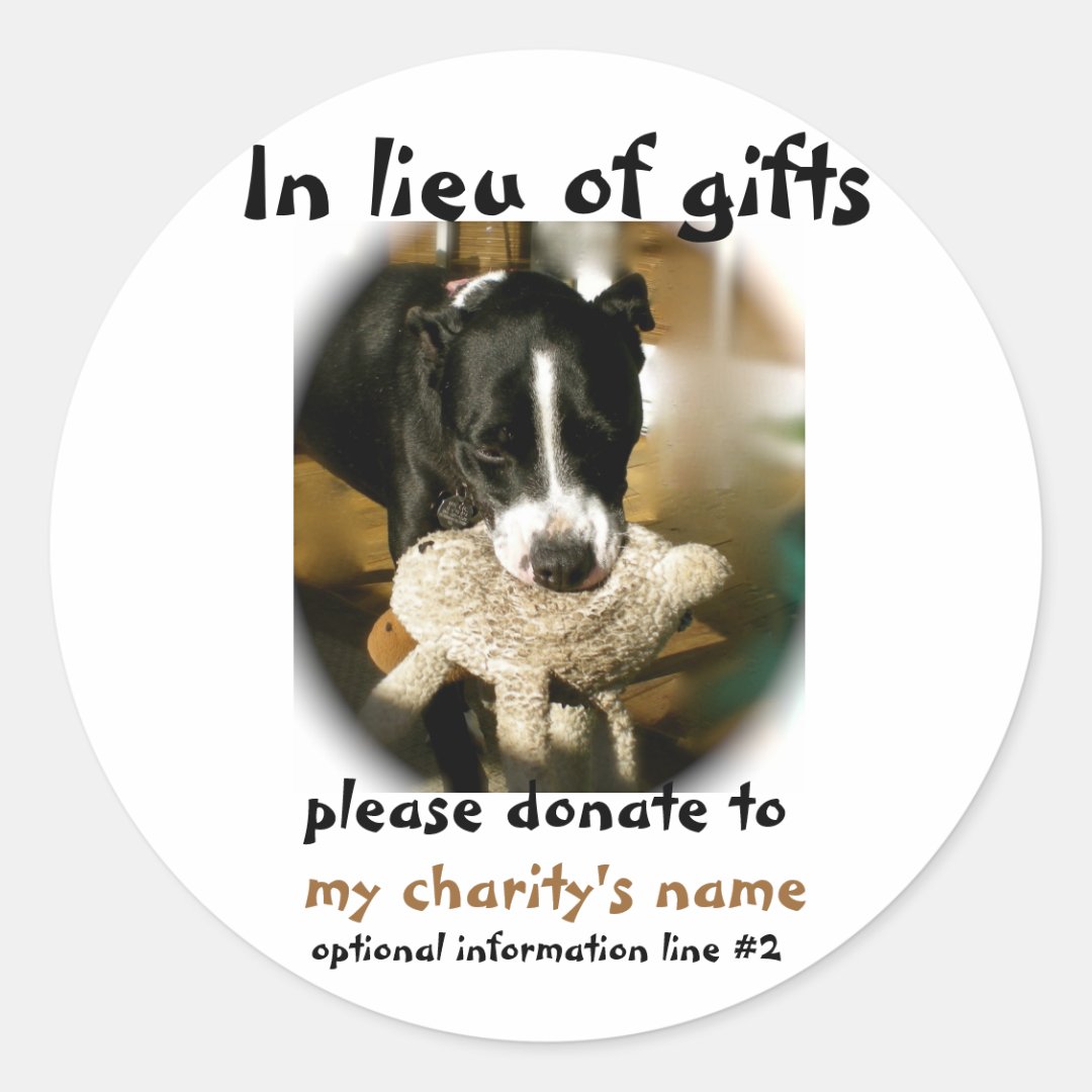 Donations in Lieu of Gifts Classic Round Sticker | Zazzle