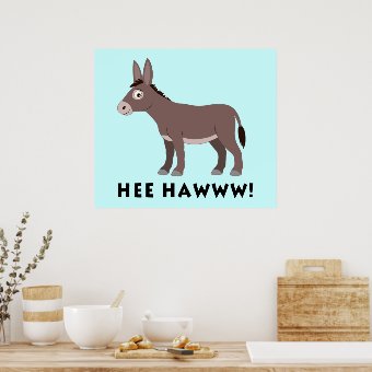 Donkey Cartoon Hee Hawww! Poster | Zazzle