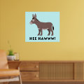Donkey Cartoon Hee Hawww! Poster | Zazzle