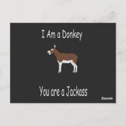 Donkey Humor Postcard | Zazzle