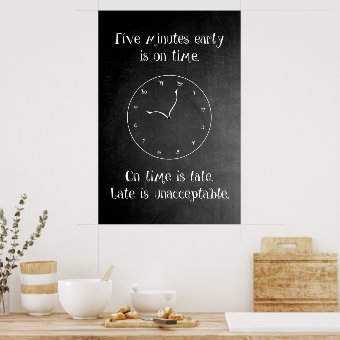 Don't Be Late! Classroom Poster | Zazzle