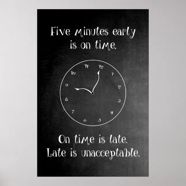 Don't Be Late! Classroom Poster | Zazzle
