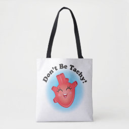 Don't Be Tachy Nurse Purse Tote Bag | Zazzle