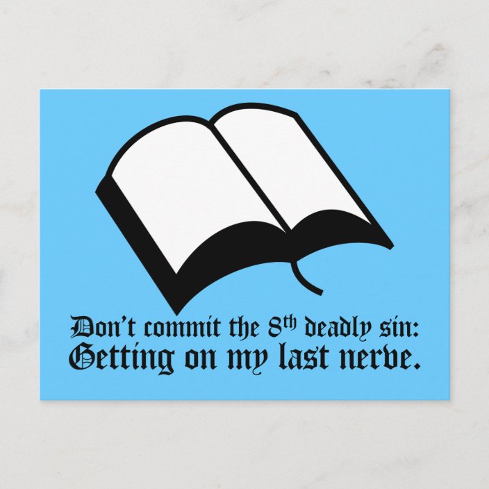 Don't Commit the 8th Deadly Sin Postcard | Zazzle.com