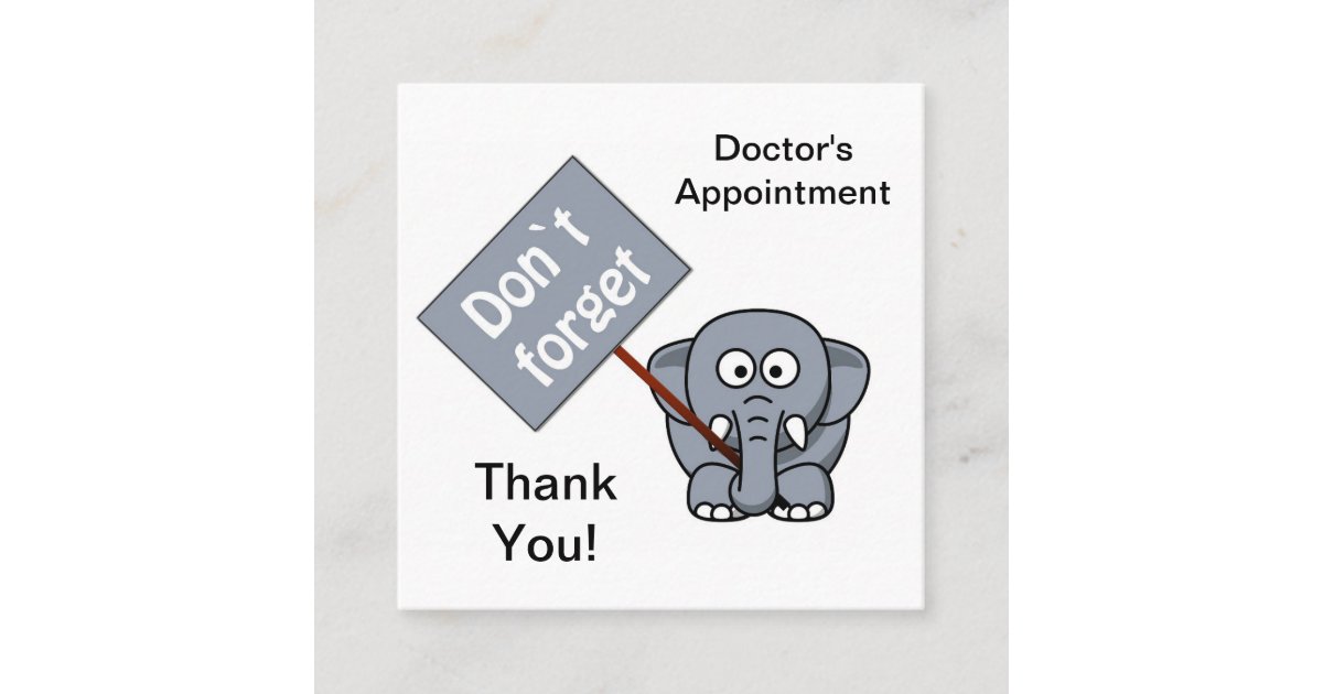 Don't Forget Appointment | Zazzle