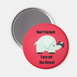 Don't forget: Turn off the stove! Magnet | Zazzle