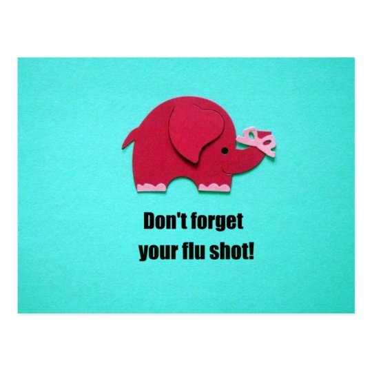 Don't forget your flu shot! postcard | Zazzle.com