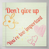 Dont give up poster | Zazzle