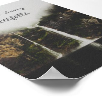 Don't Go Chasing Waterfalls Poster | Zazzle