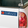 Don't judge me bumper sticker | Zazzle