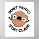 Don't Panic Stay Clam Funny Animal Pun Poster | Zazzle