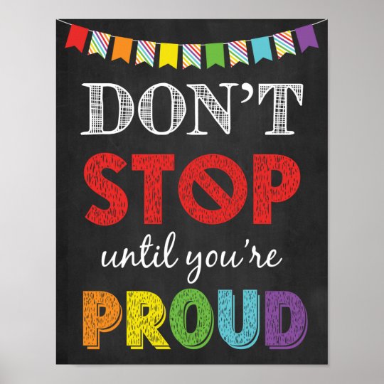 Don't Stop Until You're Proud Growth Mindset Poster | Zazzle.com