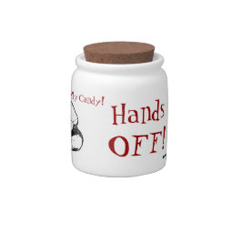 Don't Touch My Candy! Candy Jar | Zazzle