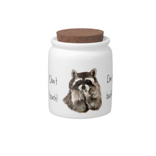 Don't Touch the Candy, Cute Raccoon, Animal Candy Jar | Zazzle