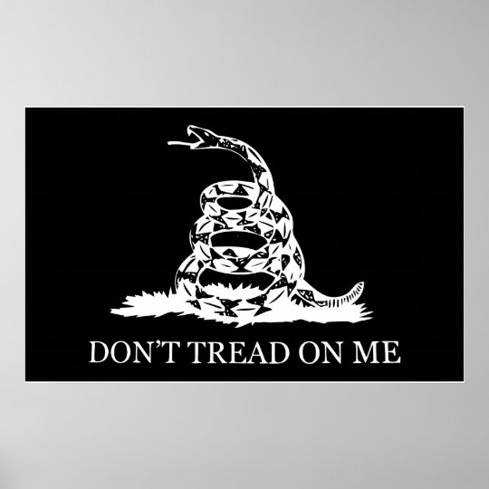 Don't Tread On Me Flag -- Black and White Poster | Zazzle.com