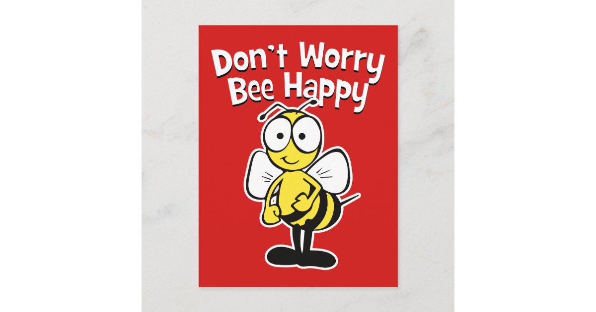Don't Worry Be Happy Bee | Bumble Bee Red Postcard | Zazzle