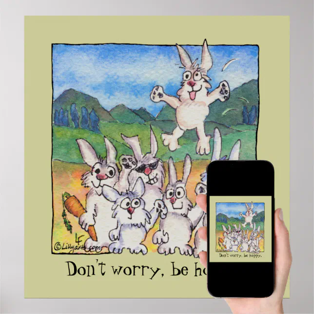 Don't worry, be hoppy. Custom Poster Print | Zazzle