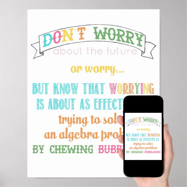 don't worry poster - from "wear sunscreen" song | Zazzle