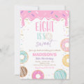 Donut 8th Birthday Party Eight Is So Sweet Invitation | Zazzle