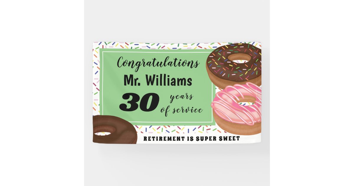 Donut and Sprinkles Retirement Banner | Zazzle