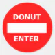 DONUT ENTER-sticker Classic Round Sticker | Zazzle