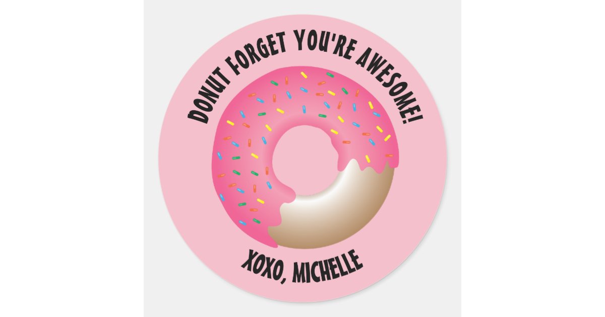 Donut Forget You're Awesome Kid's Valentine's day Classic Round Sticker ...